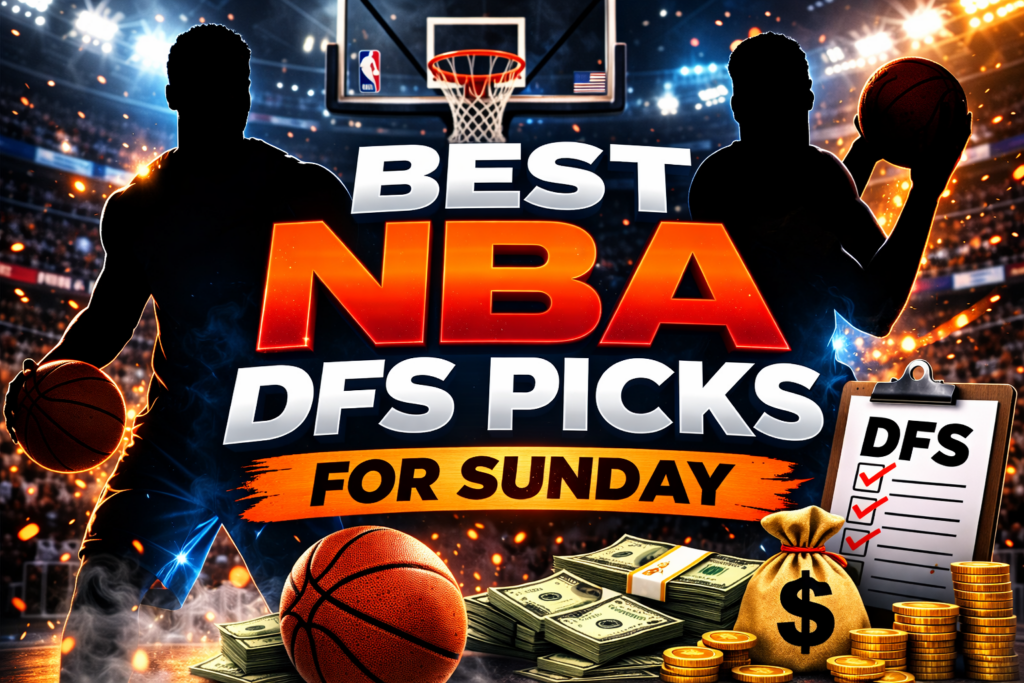 Best NBA DFS Picks Today - Sunday's Core Plays (3/15)